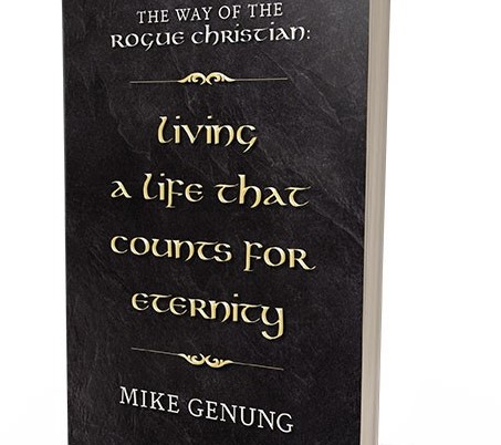 Living the Rogue's Creed - The Rogue Christian